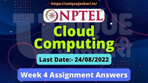 nptel cloud computing week 4 assignment 4 answers july 2022 unique