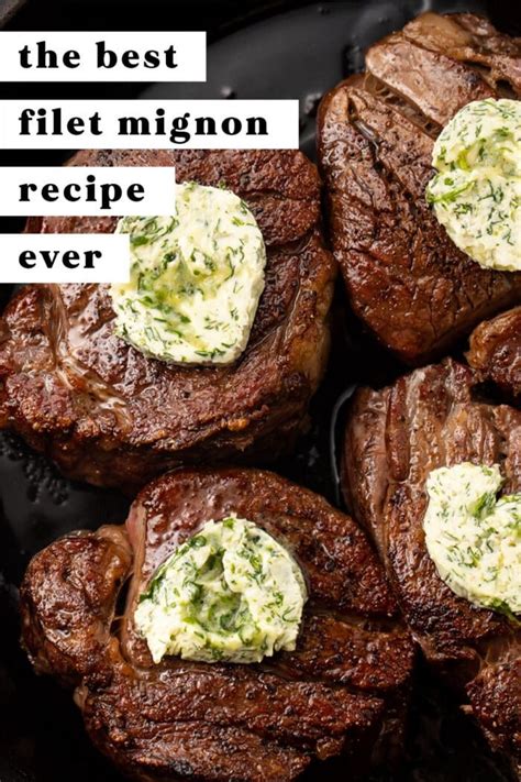 Filet Mignon With Garlic Herb Butter Artofit