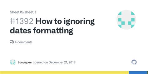 How To Ignoring Dates Formatting Issue 1392 SheetJS Sheetjs GitHub