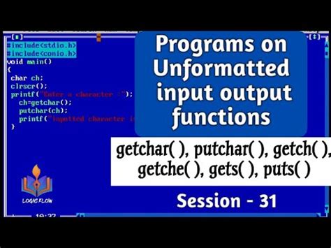 C 31 Programs On Unformatted I O Functions Session 31