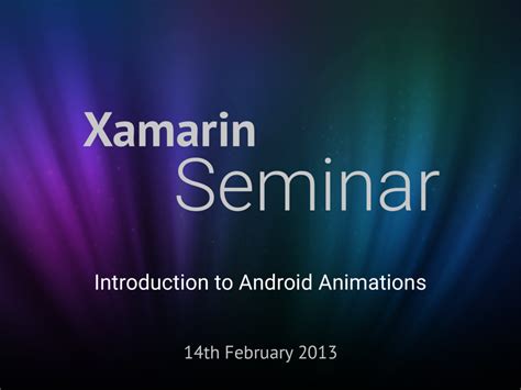 Introduction To Android Animations Speaker Deck