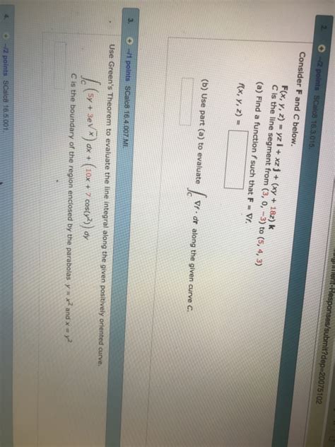 Solved Use Greens Theorem To Evaluate The Line Integral