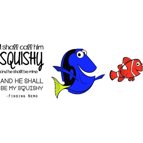Finding Nemo Dory Quotes Squishy Finding Dory Nemo Adult New T Shirt