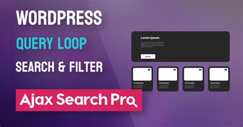 Query Loop Search And Filter Ajax Search Pro For Wordpress