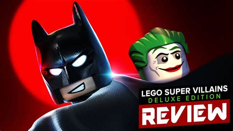 LEGO: DC Super Villains DELUXE EDITION Review - YouTube
