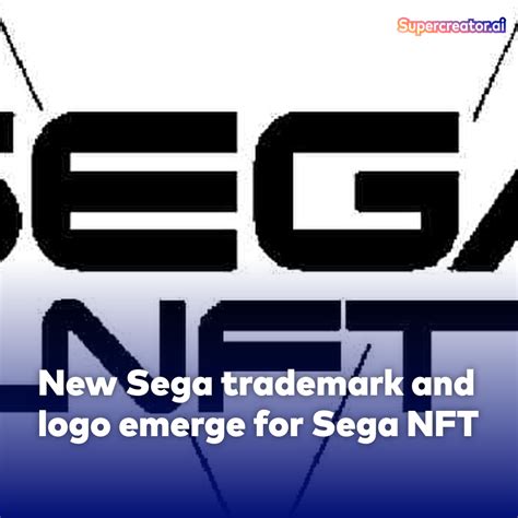 New Sega Trademark And Logo Emerge For Sega Nft