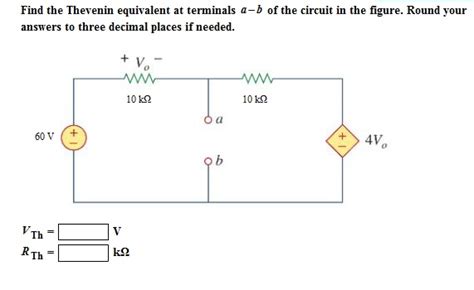 Solved Find The Thevenin Equivalent At Terminals A B Of Chegg