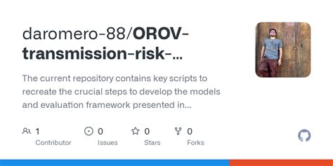 Github Daromero 88 Orov Transmission Risk Models The Current Repository Contains Key Scripts
