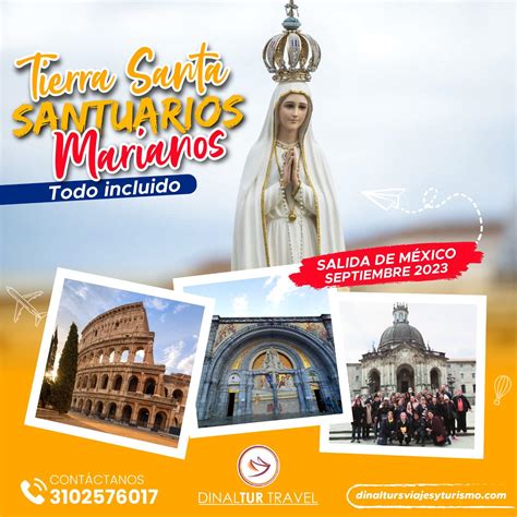 Tierra Santa Santuarios Marianos Septiembre Desde México Dinaltur