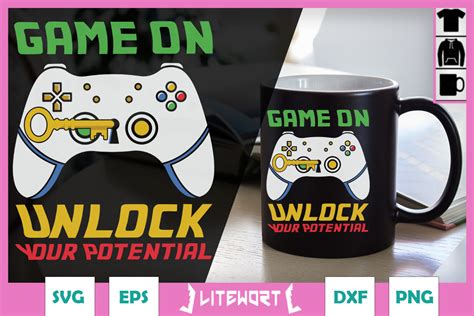 Game On Unlock Your Potential Graphic By Litewort Creative Fabrica