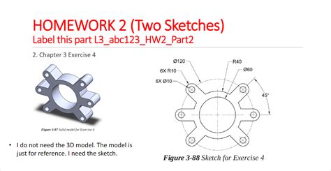 Solved Homework Two Sketches Label This Part Chegg