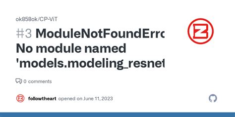 Modulenotfounderror No Module Named Modelsmodelingresnet · Issue