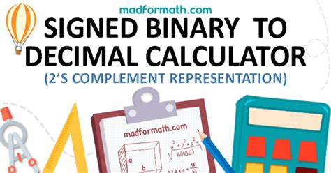 Signed Binary To Decimal Converter 2s Compl