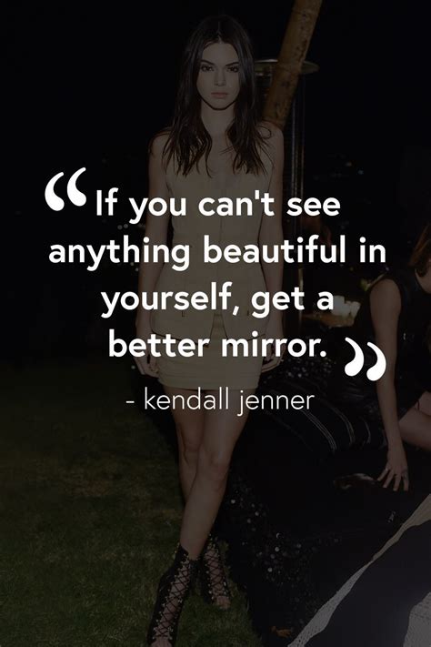Kendall Jenner Quotes Artofit