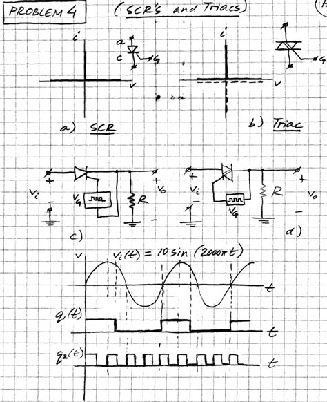 Solved Problem 4 Scrs And Triacs A Scr B Trac C Dfor