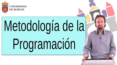 Metodologia de la Programación Grado en Ingeniería Informática YouTube