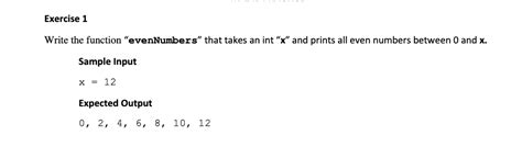 Solved Exercise Write The Function EvenNumbers That Chegg