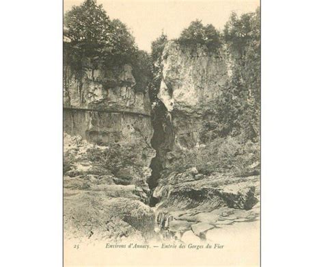 Carte Postale Ancienne 74 Entree Des Gorges Du Fier Cartes Postales