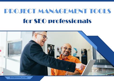 Five Project Management Tools For Seo Professionals