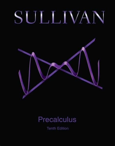 Precalculus 10th Edition — Sullivan — Ebook Univpdf Medium