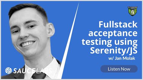 fullstack acceptance testing using serenity js with jan molak youtube