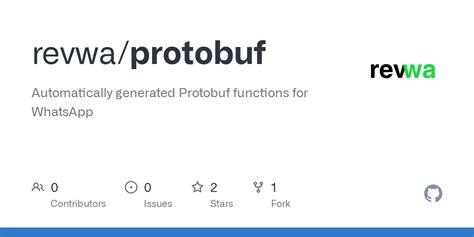 GitHub Revwa Protobuf Automatically Generated Protobuf Functions For WhatsApp