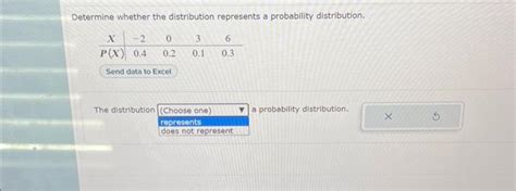 Determine Whether The Distribution Represents A Chegg