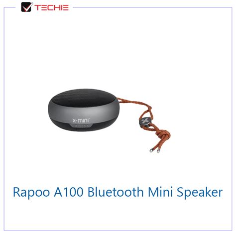 X Mini Kai X Bluetooth Speaker Price And Full Specifications In Bd Techie