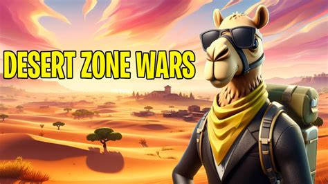DESERT ZONE WARS 0742 1360 7639 By Mkaybandz Fortnite Creative Map