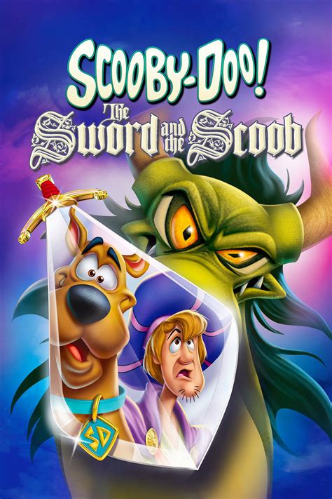 Scooby Doo The Sword And The Scoob 2021 Posters — The Movie