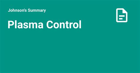 Plasma Control Johnsons Summary