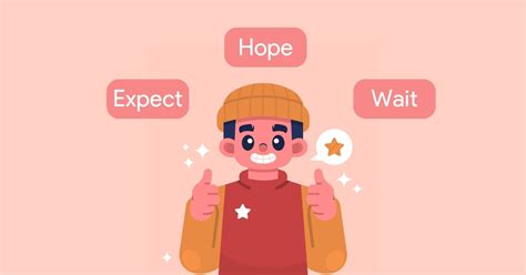 Phân Biệt Expect Hope Và Wait Trong Tiếng Anh