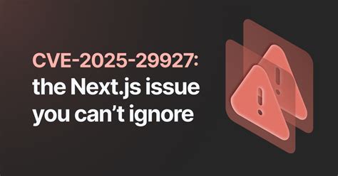 next js security alert how to attack and fix cve 2025 29927 pentest