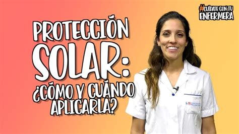 Consejos Efectivos Para Prevenir Quemaduras Solares Actualizado Julio