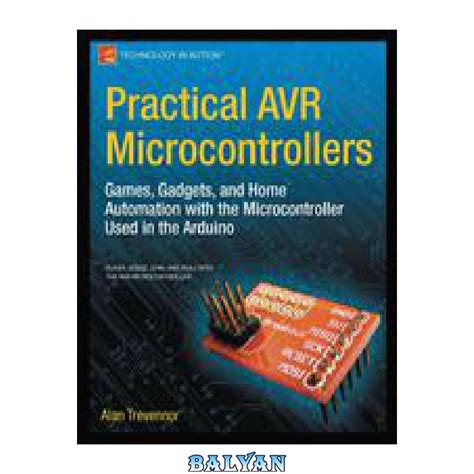 خرید و قیمت دانلود کتاب Practical Avr Microcontrollers Games Gadgets