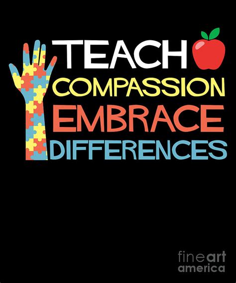 Autism Awareness Teach Compassion Embrace Differences Print Drawing By Noirty Designs Pixels