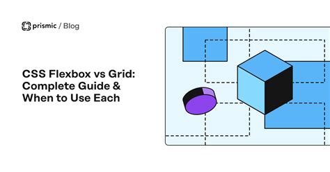 css flexbox vs grid complete guide and when to use each