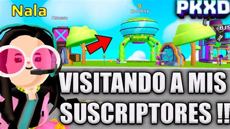 VISITANDO CASAS DE MIS SUSCRIPTORES EN PK XD NO CREERAS LO QUE