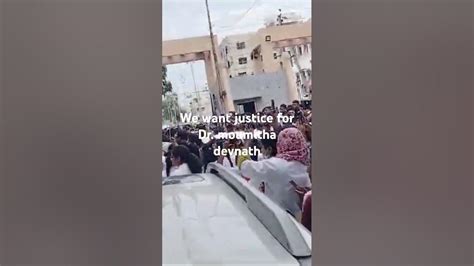 A Pg Student Dr Moumitha Devnath Murdered By A Gang We Want Justice