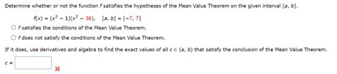 Solved Determine Whether Or Not The Function F Satisfies The