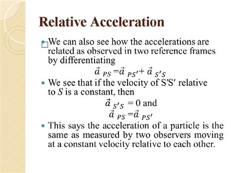 RELATIVE VELOCITY AND ACCELERATION IN ONE AND TWO