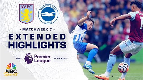 Aston Villa V Brighton Premier League Highlights 9302023 Nbc
