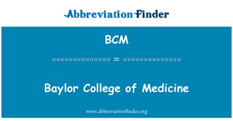 คำจำกัดความของ Bcm Baylor วิทยาลัยแพทยศาสตร์ Baylor College Of Medicine