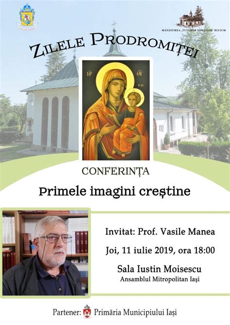 Mănăstirea Bucium Organizează „zilele Prodromiței” Ps Macarie și Prof Vasile Manea Vor Vorbi