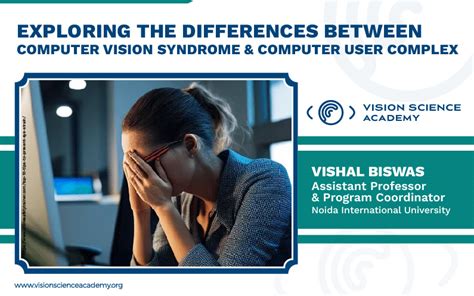 exploring the differences between computer vision syndrome and computer