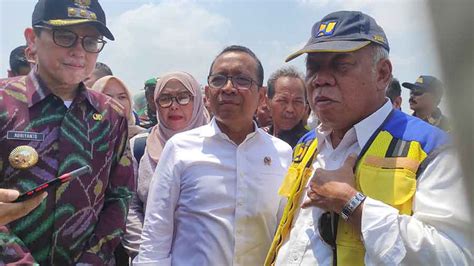 Menteri PUPR Pastikan Harga Lahan Bendungan Karangnongko Posmo