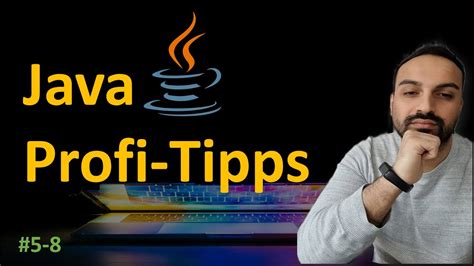 Java Tipps Tricks Und Hacks Teil 2 Java Programmieren Lernen Youtube