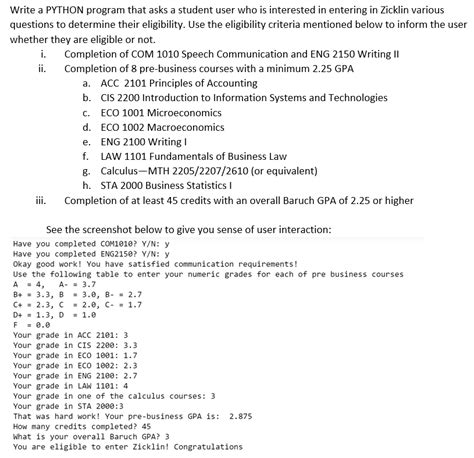 Solved Write A Python Program That Asks A Student User Who