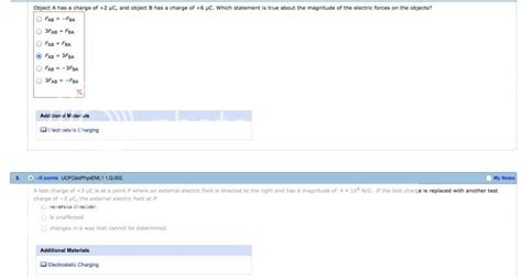 Solved Object A Has A Charge Of 2 Mu C And Object B Has A