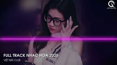 NhẠc Trung QuỐc Remix 2025 NhẠc Hoa Remix Hot Tiktok Full Set NhẠc